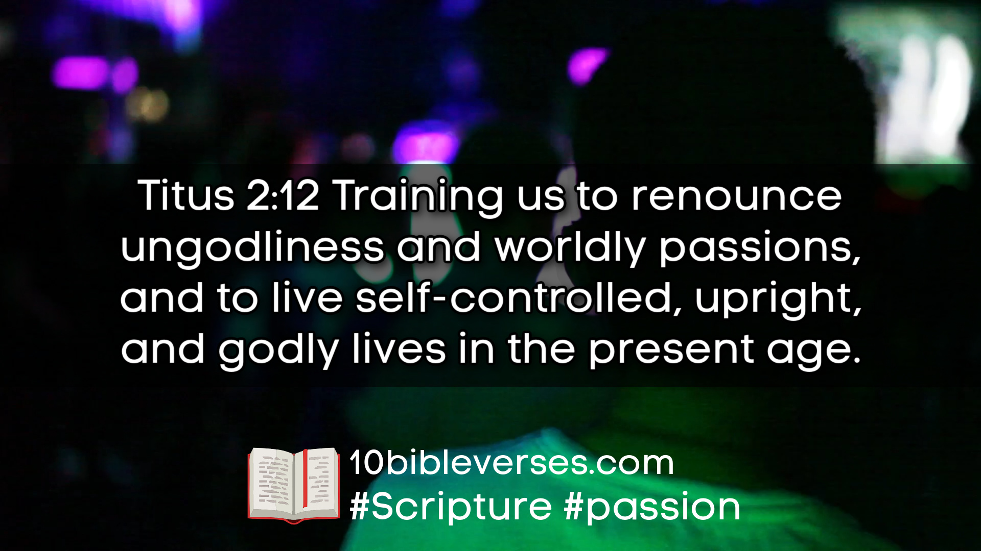 10 Bible Verses about Godliness